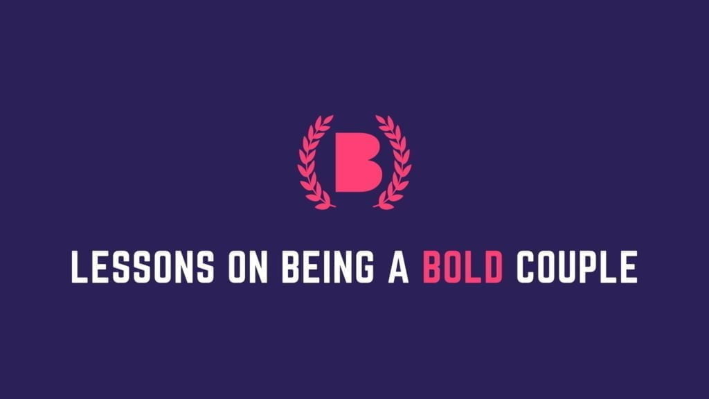 Learn to be bold from people who have shown boldness