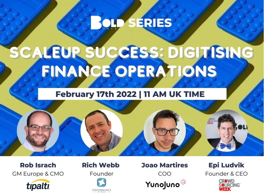 BOLD SERIES: Scaleup Success: Digitising Finance Operations - BOLD Awards